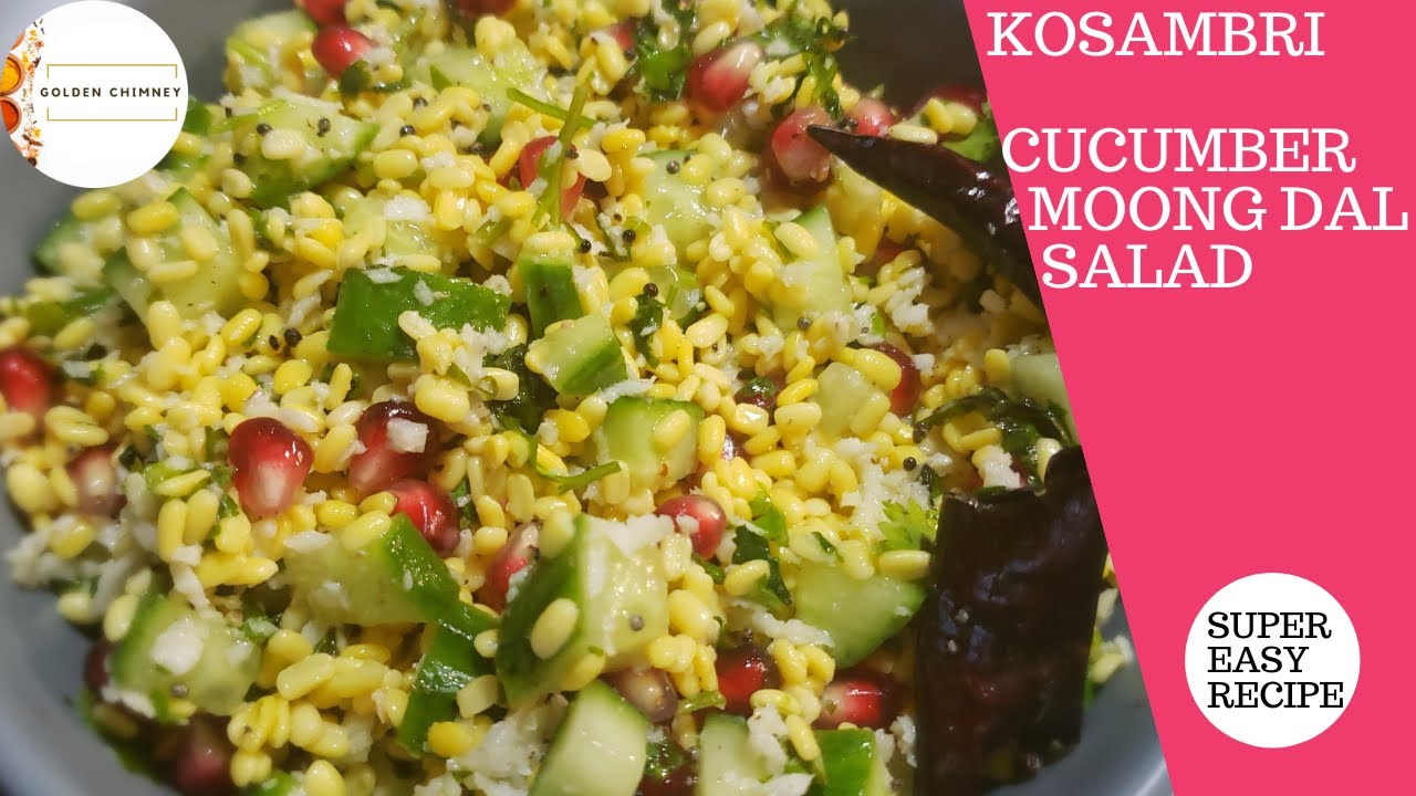 Kosambari | Cucumber Moong Dal Salad | Easy Vegetarian Salad | Hesaru ...