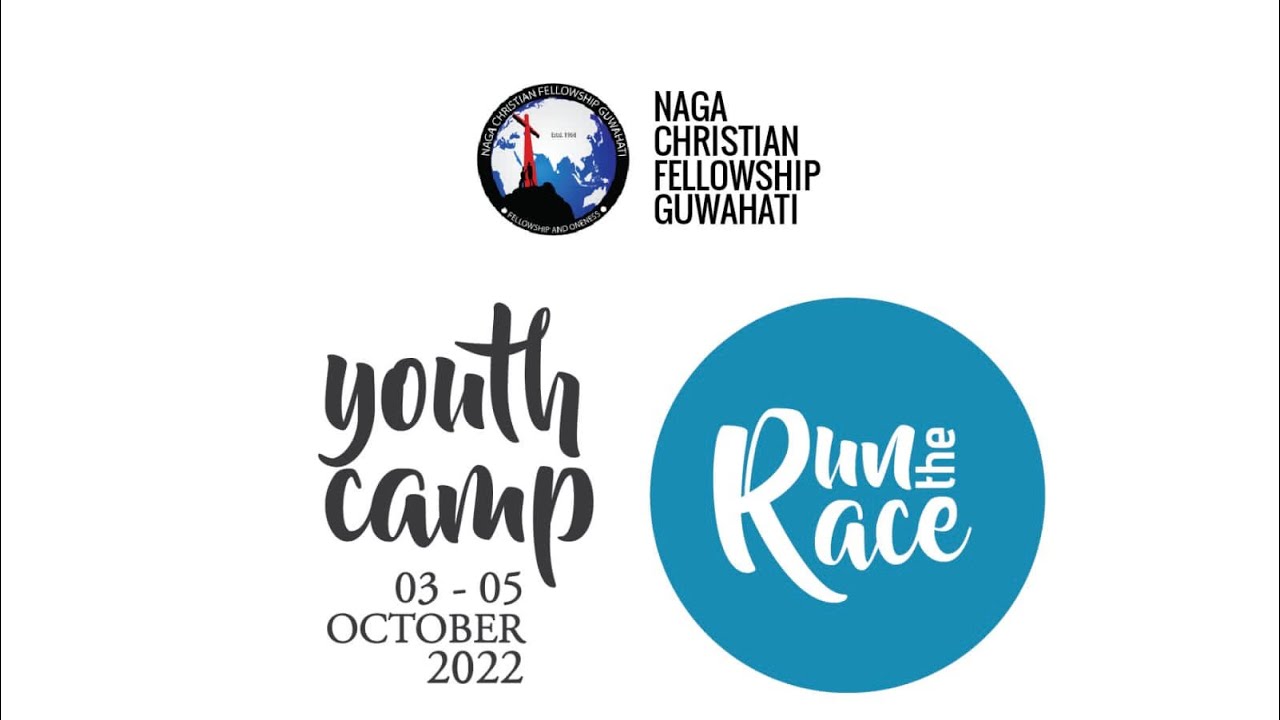 NCFG- YOUTH CAMP 2022 (RUN THE RACE) - YouTube