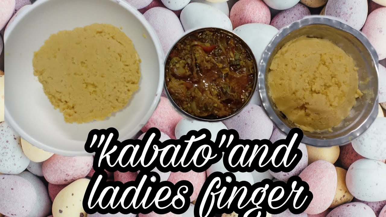 "Kabato" and ladies finger soup/cooking baba Dona - YouTube
