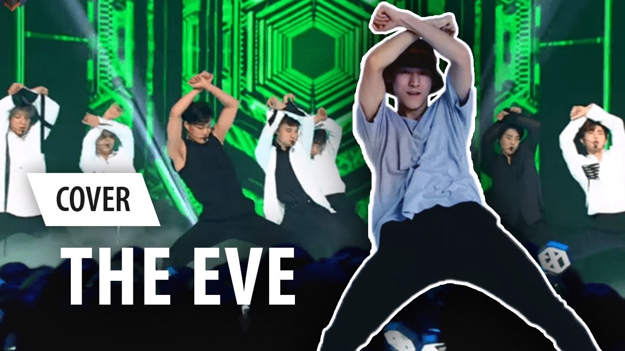 EXO - The Eve | Dance Cover - YouTube
