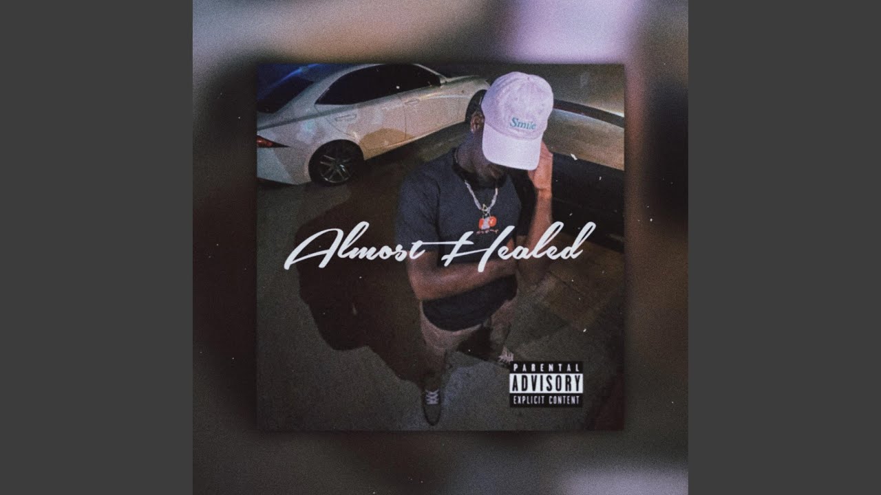 Almost Healed (intro) - YouTube