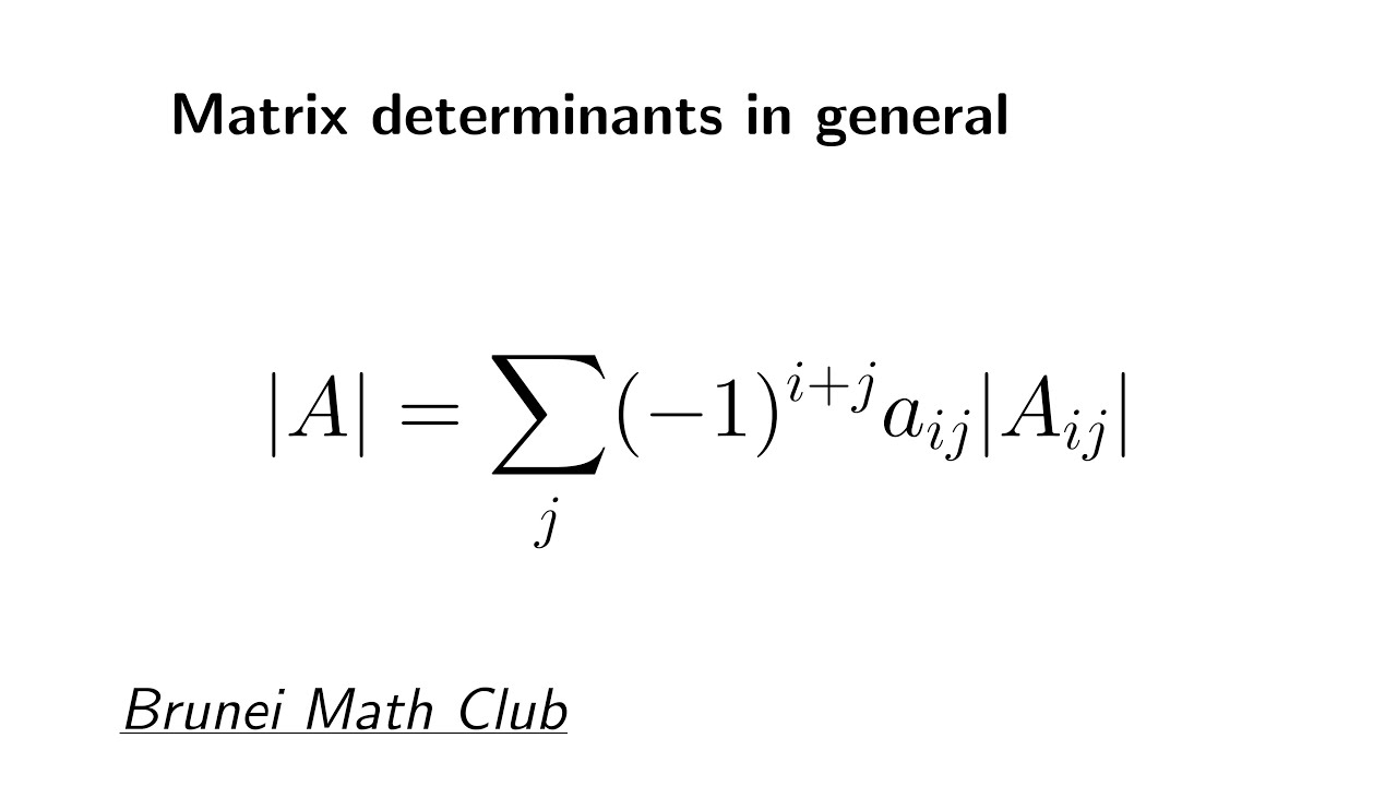 Matrix Determinants in General - YouTube