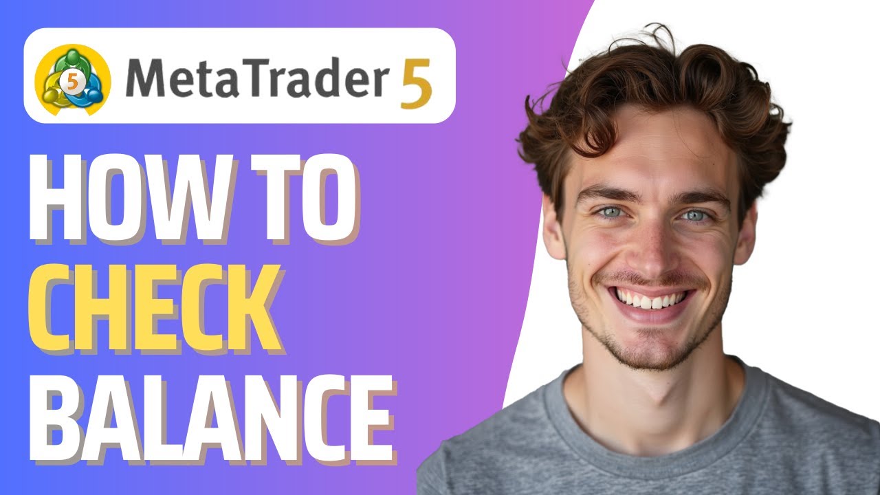 How To Check Balance of Account on MT5 (Full Guide) - YouTube
