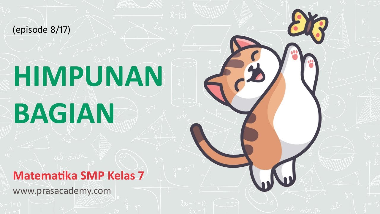 Himpunan Bagian - Matematika SMP kelas 7 – Himpunan (8/17) - YouTube