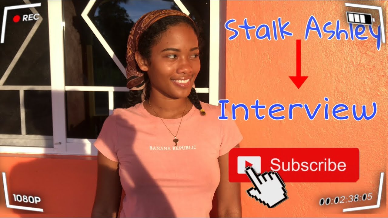 Stalk Ashley (Interview)spicy 😜 - YouTube