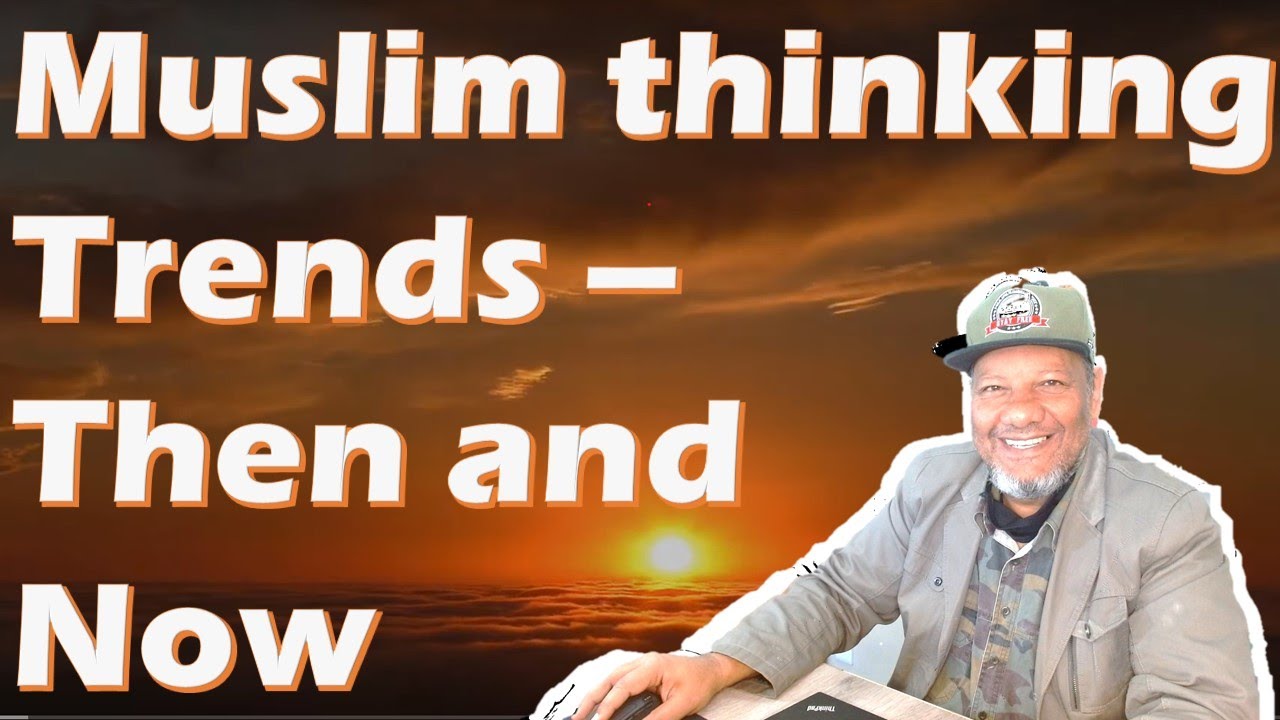 An overview of various Islamic thinking trends - YouTube