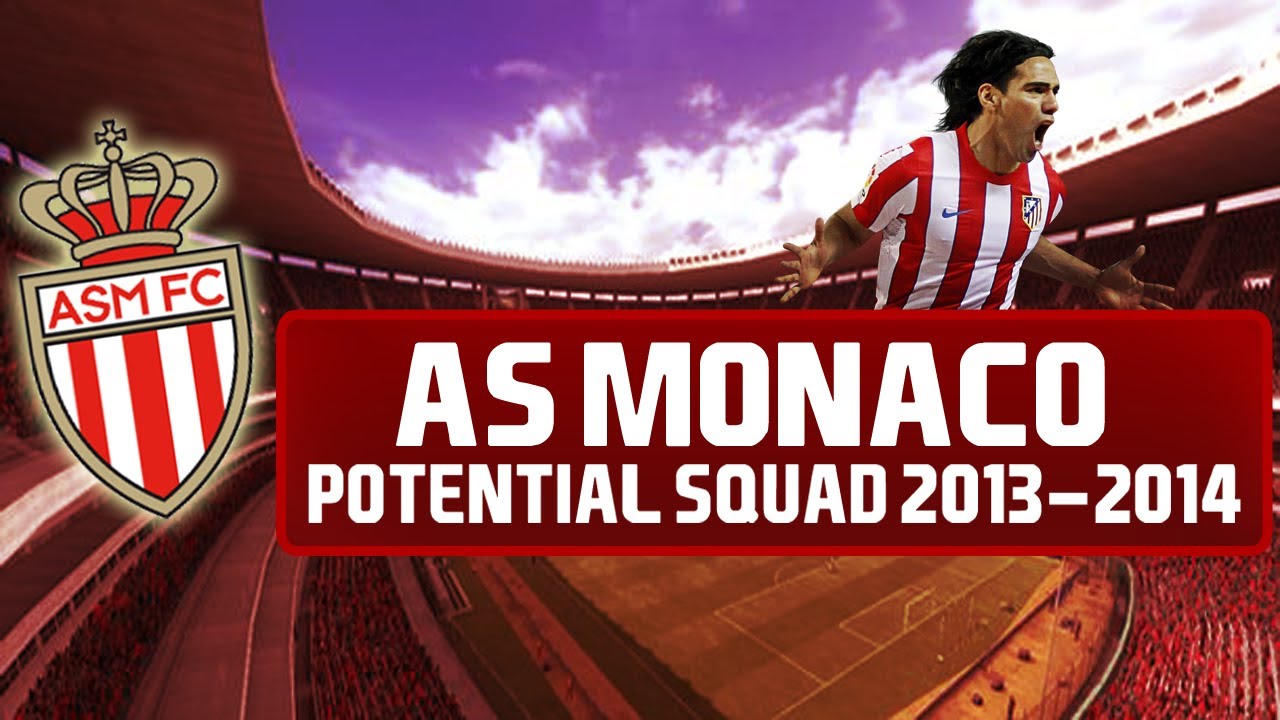 AS Monaco Potential Squad 2013-2014 - YouTube