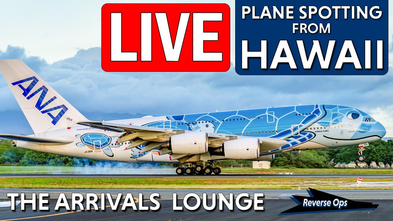 LIVE🔴 Honolulu Hawaii Plane Spotting - Two A380 Flying Honu "Super ...