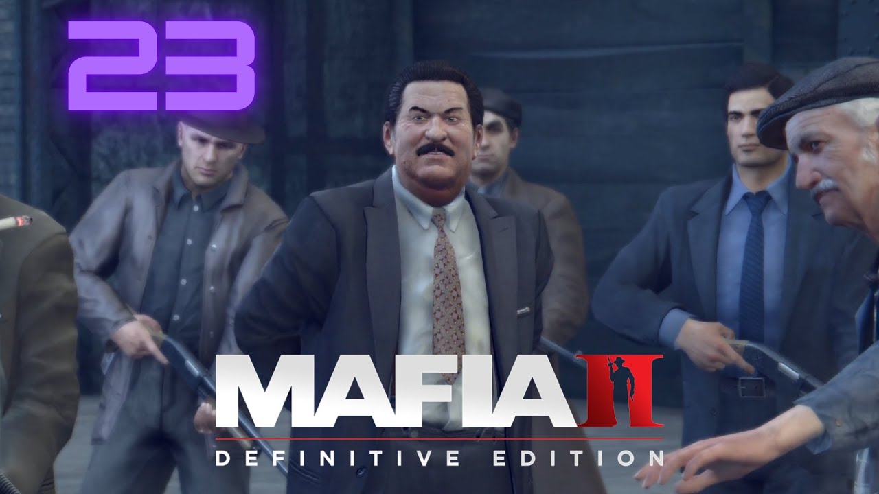 MAFIA 2: Definitive Edition 💵 Let's Play Folge #023 Aufstand der ...