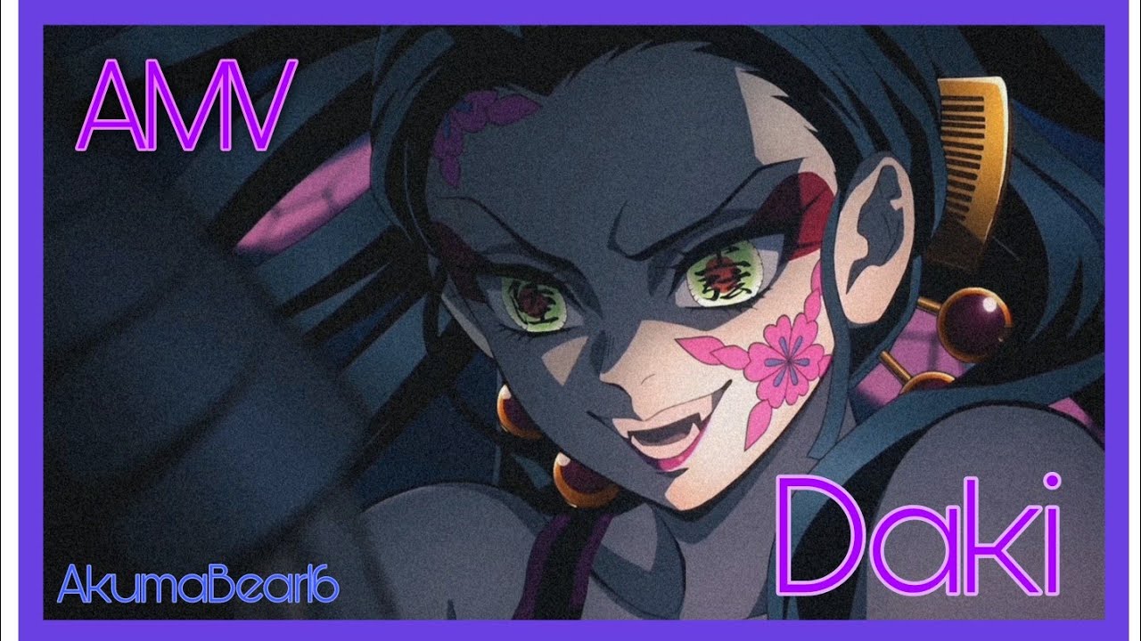 Daki Edit | My Strange Addiction | AMV - YouTube