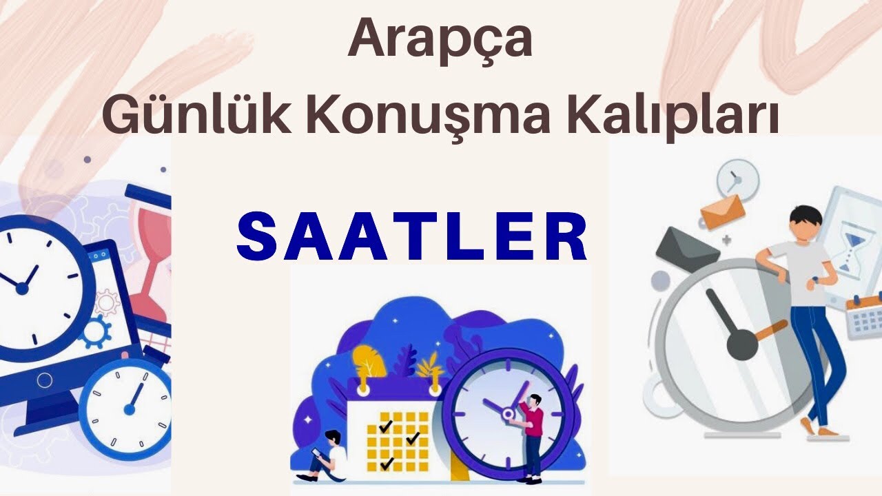 Arapça Günlük Konuşma Kalıpları-47 Saatler - YouTube