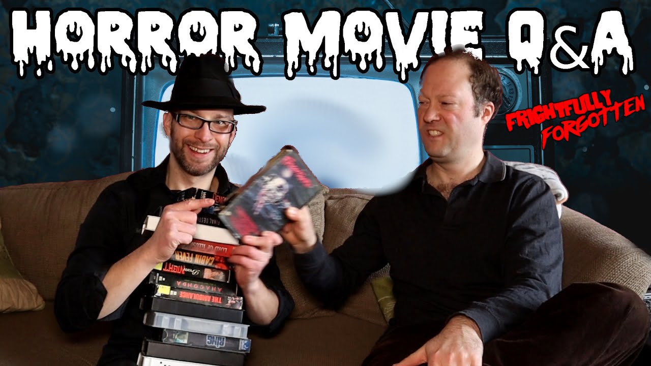 Horror Movie Q&A Season Finale with Frightfully Forgotten - YouTube