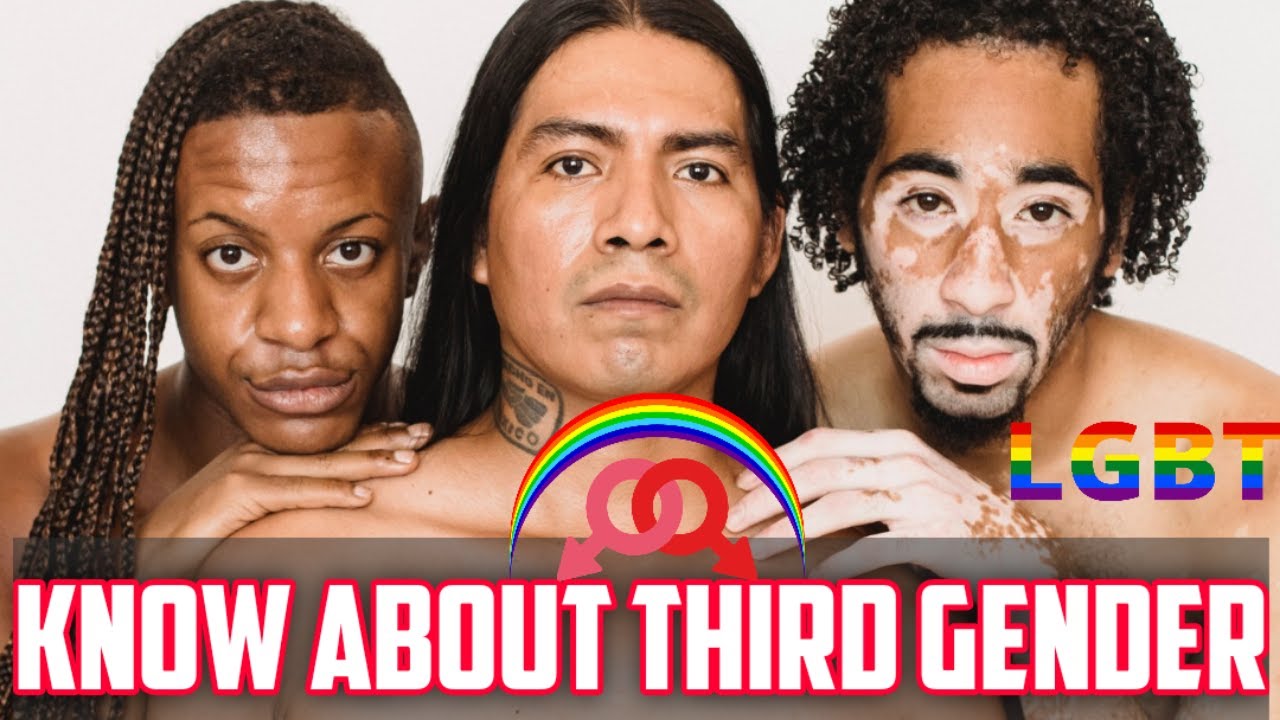 What is Third Gender , Know about LGBTIQ - YouTube