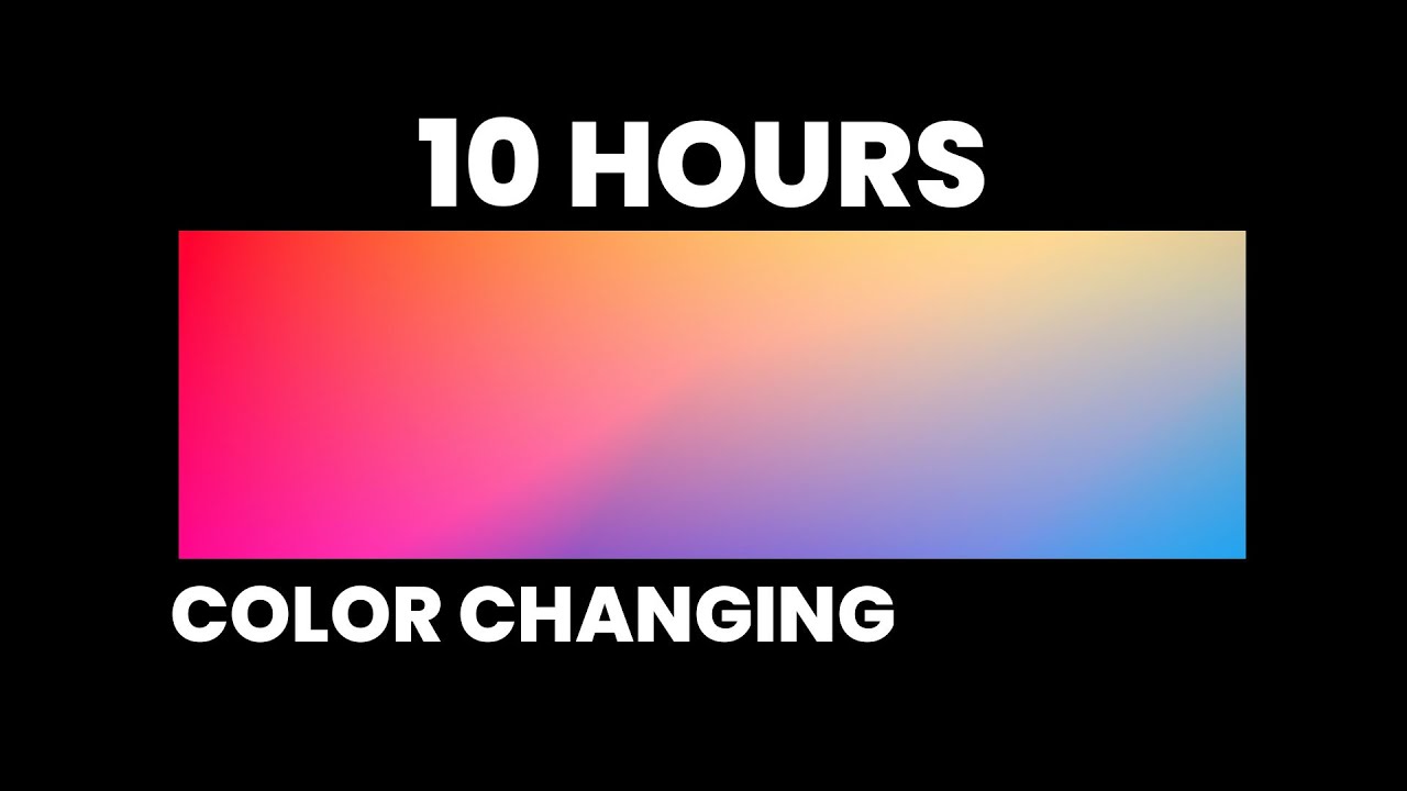 Colour Changing Screen - Mood Led Lights [10 Hours] | Calm Haven - YouTube
