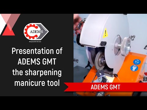 Presentation of ADEMS GMT - the sharpener manicure tool.