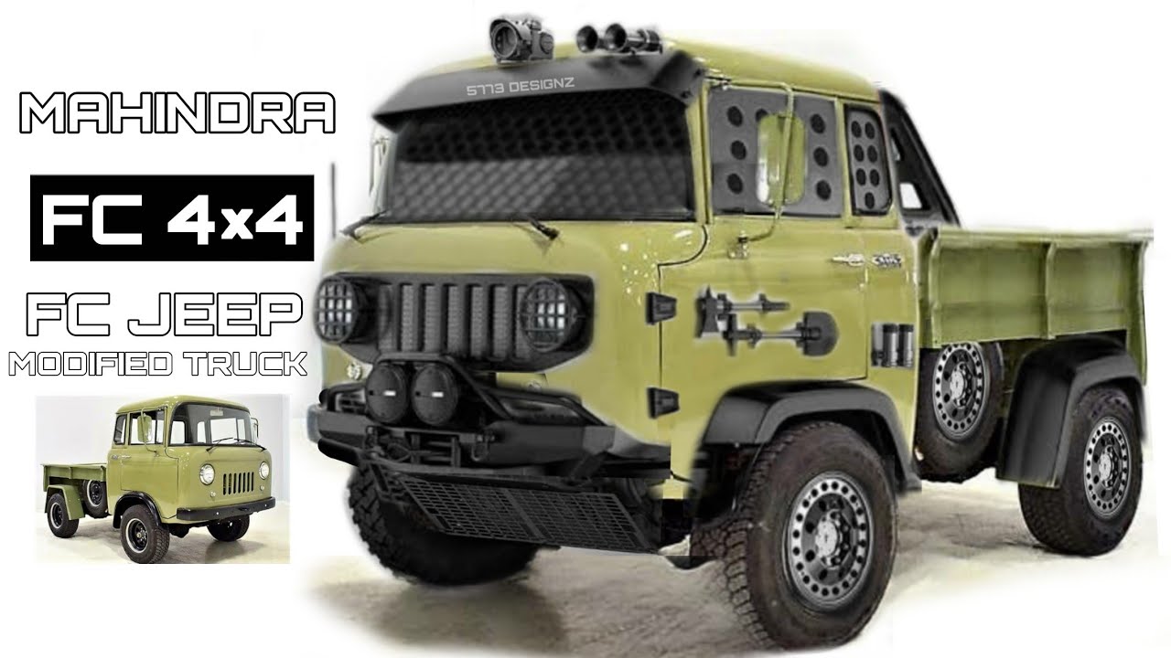 Mahindra FC jeep Modified || FC 4×4 TRUCK - YouTube