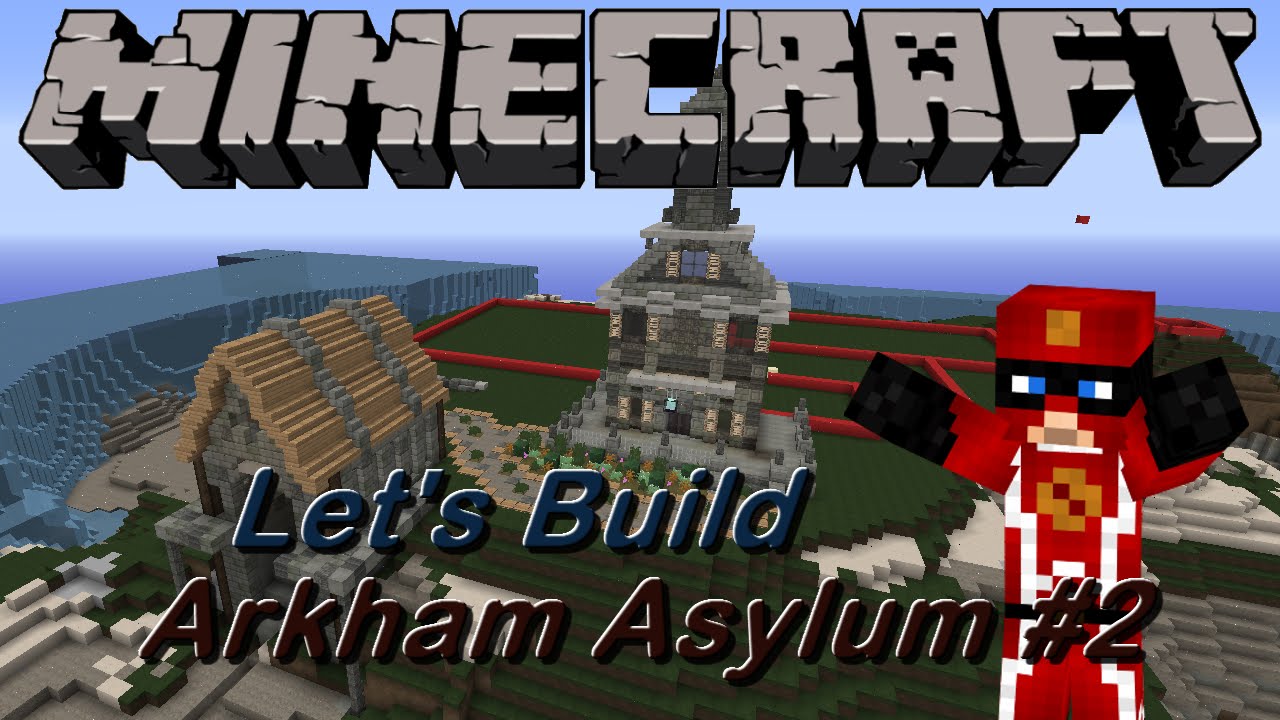 Let's Build | Arkham Asylum - Part 2 - YouTube