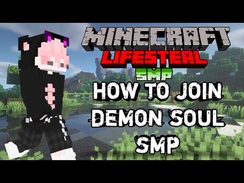 MINECRAFT DEMON SOUL SMP HOW TO JOIN SERVER #bebu #skyler - YouTube