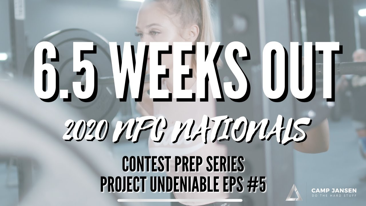 Contest Prep with Camp Jansen - Coach Nadia 6.5 weeks out - Deload Week ...