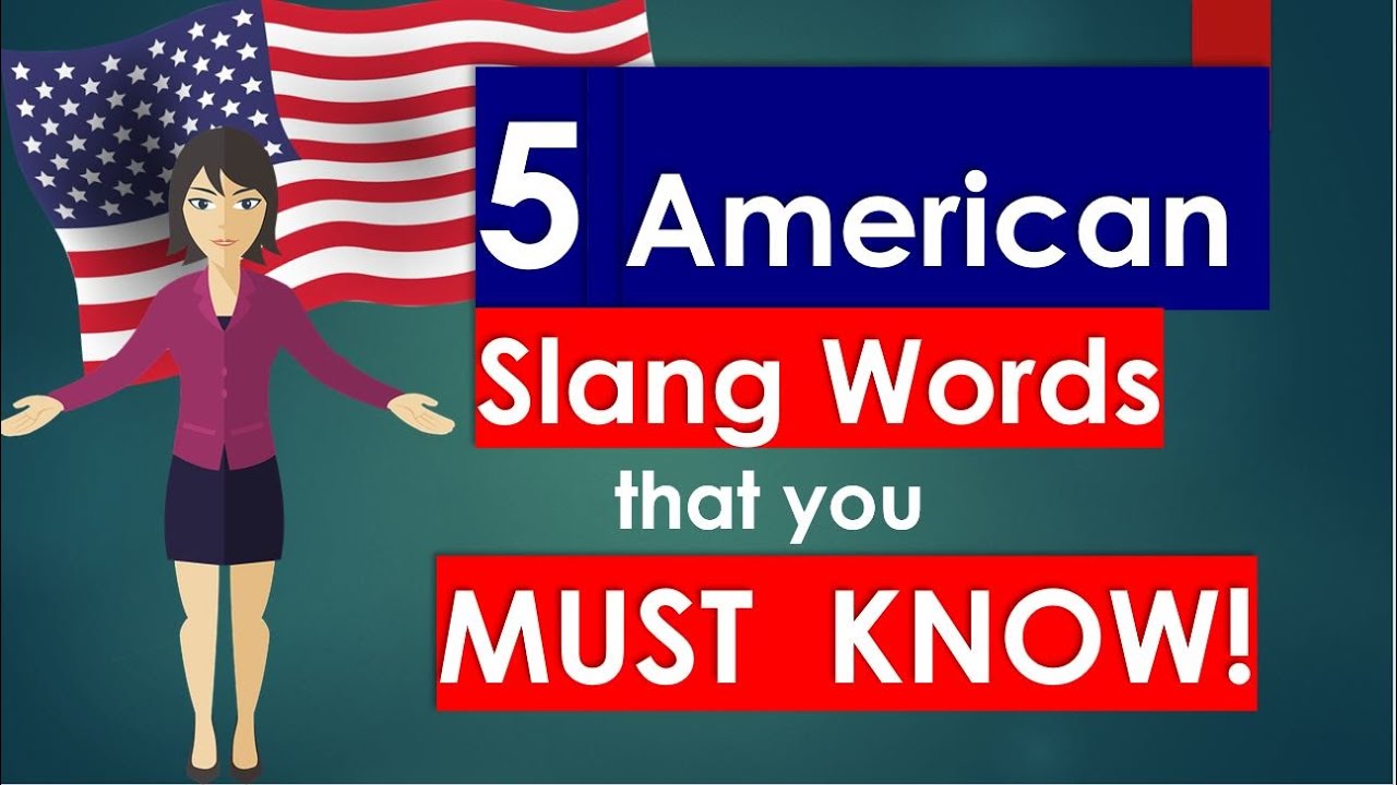 5 American Slang Words that you must know } Fluent English | Spoken ...
