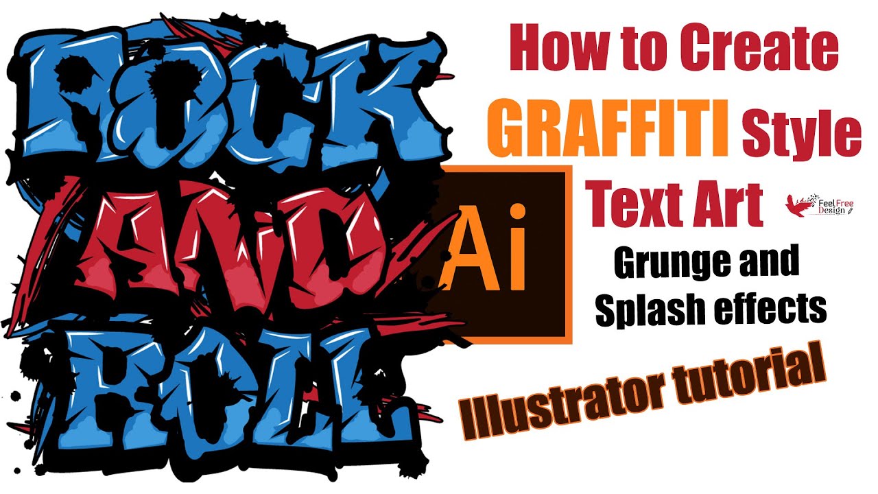 How To Create Graffiti Text In Adobe Illustrator Graffiti Letter In Illustrator Graffiti Art