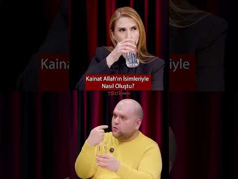 Kainat Allah'ın İsimleriyle Nasıl Oluştu? #shorts
