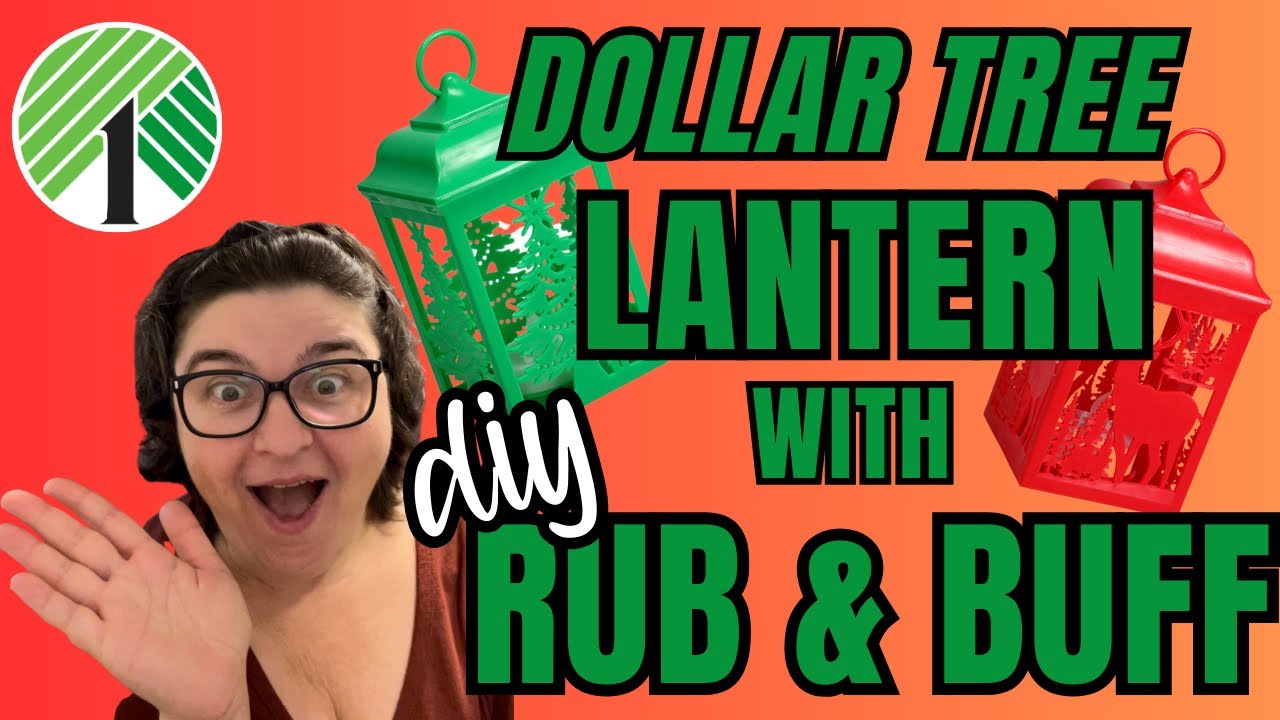 Diy Rub and Buff Dollar Tree Lanterns - YouTube