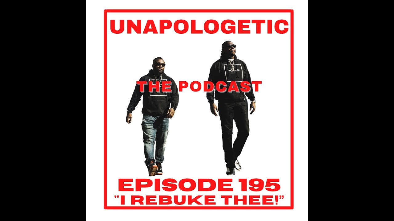 Episode 195: "I Rebuke Thee!" - YouTube