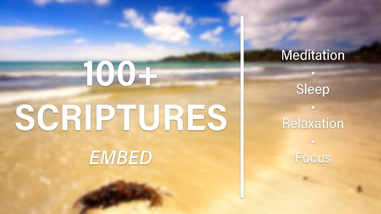 100+ SCRIPTURES | Scriptures with Relaxing Sounds for Sleep, Study, and ...