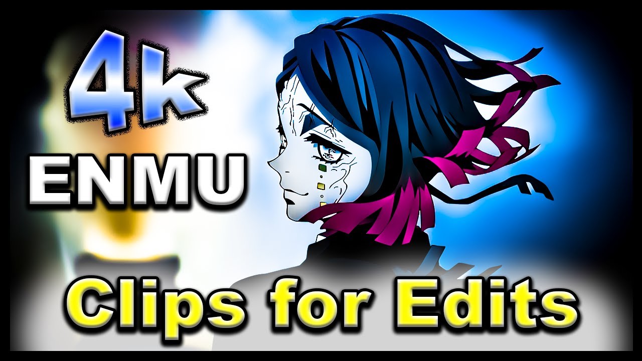 [4K] DEMON SLAYER - Kimetsu no Yaiba - ENMU Clips [NO SUB] - YouTube