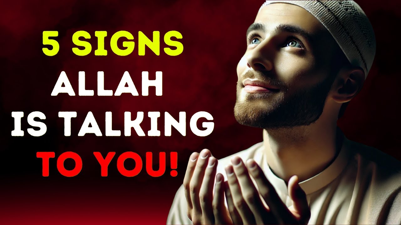 5 powerful Signs Allah is Talking To You | Are You Listening? | ISLAM ...