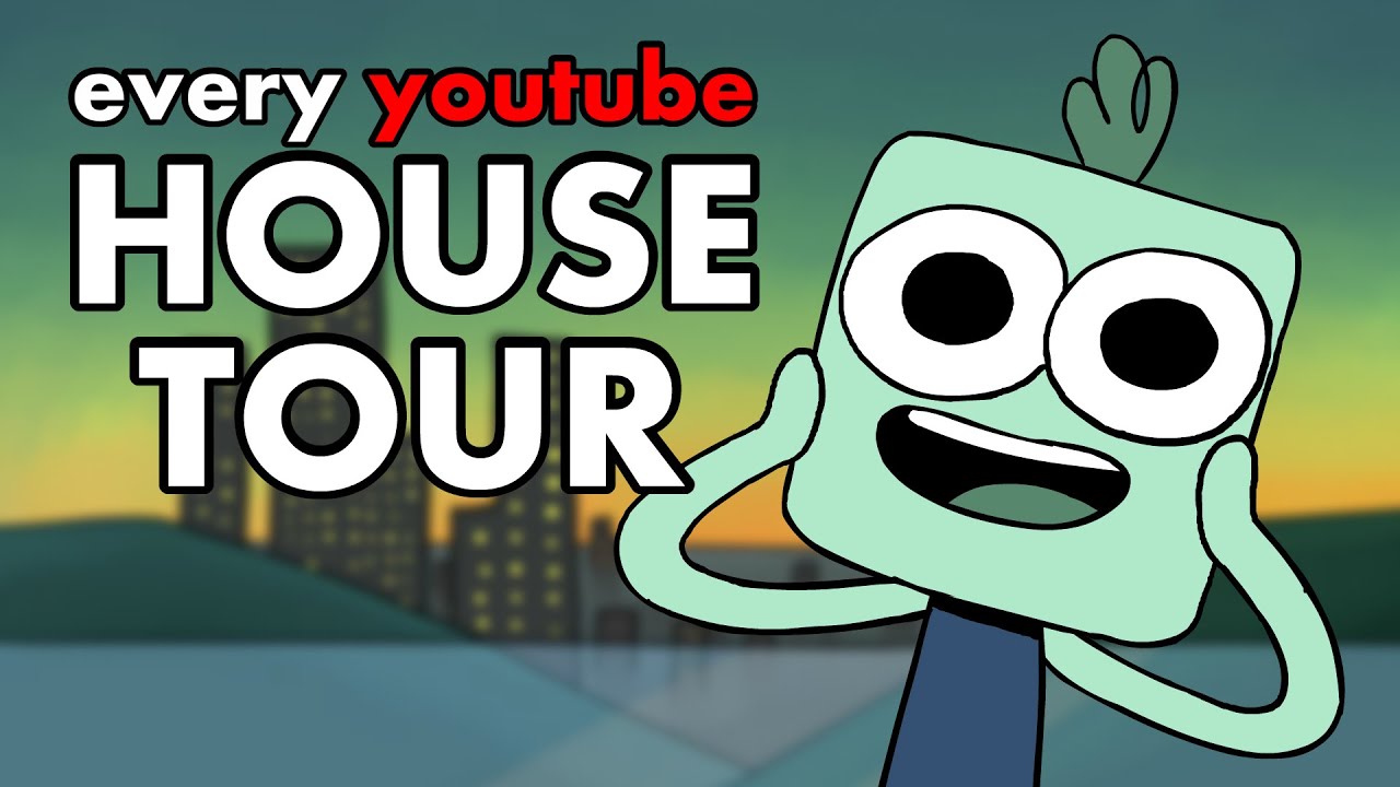 EVERY YOUTUBE HOUSE TOUR - YouTube