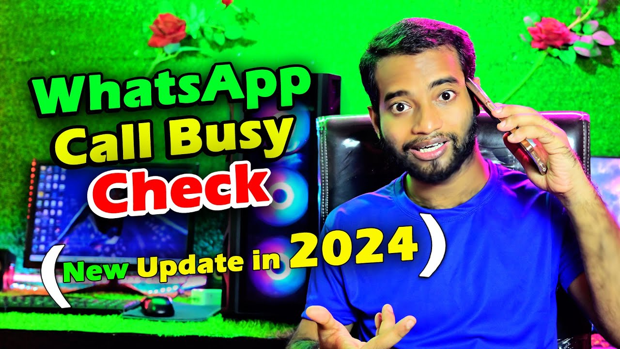 How to Know WhatsApp Call Busy in 2024 (New WhatsApp Update) WhatsApp ...