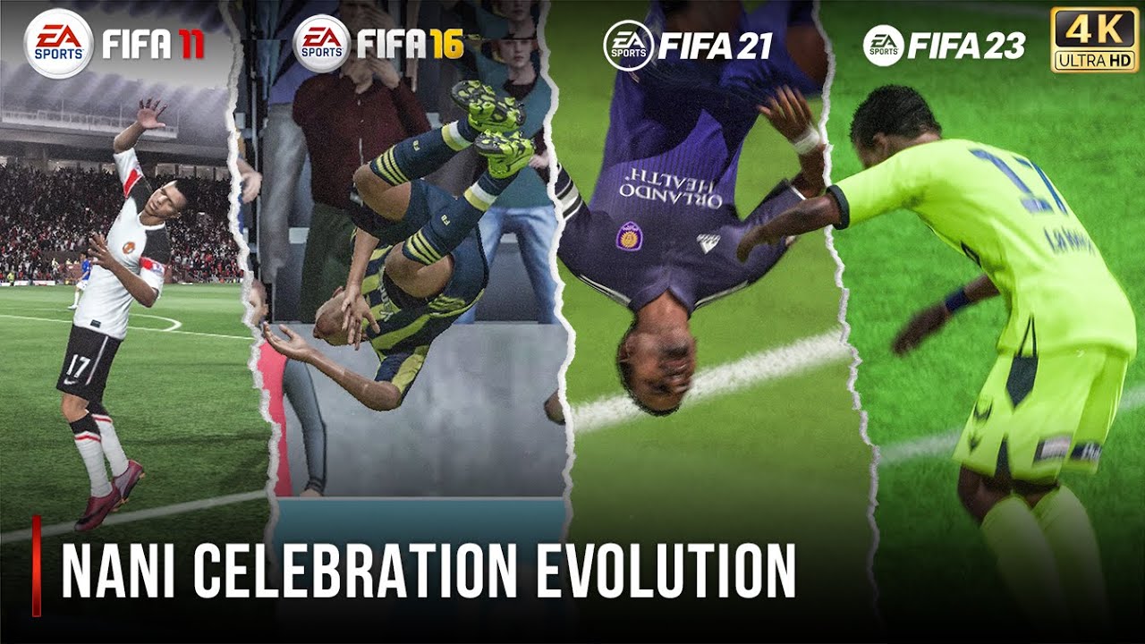 Nani Celebration Evolution In FIFA | 11 - 23 | 4K 60FPS - YouTube
