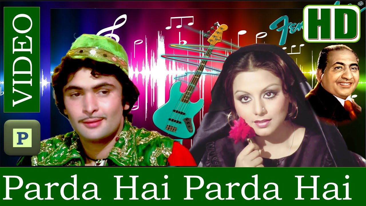 Parda Hai Parda (HD) (Original Track) Mohd.Rafi, Chorus, Amar Akbar ...