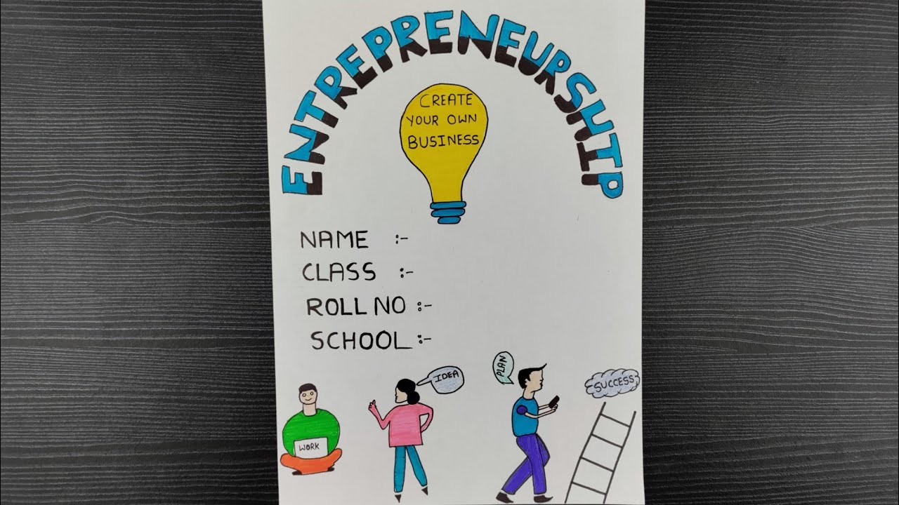 Cover Page Design For Entrepreneurship Project // Entrepreneurship ...