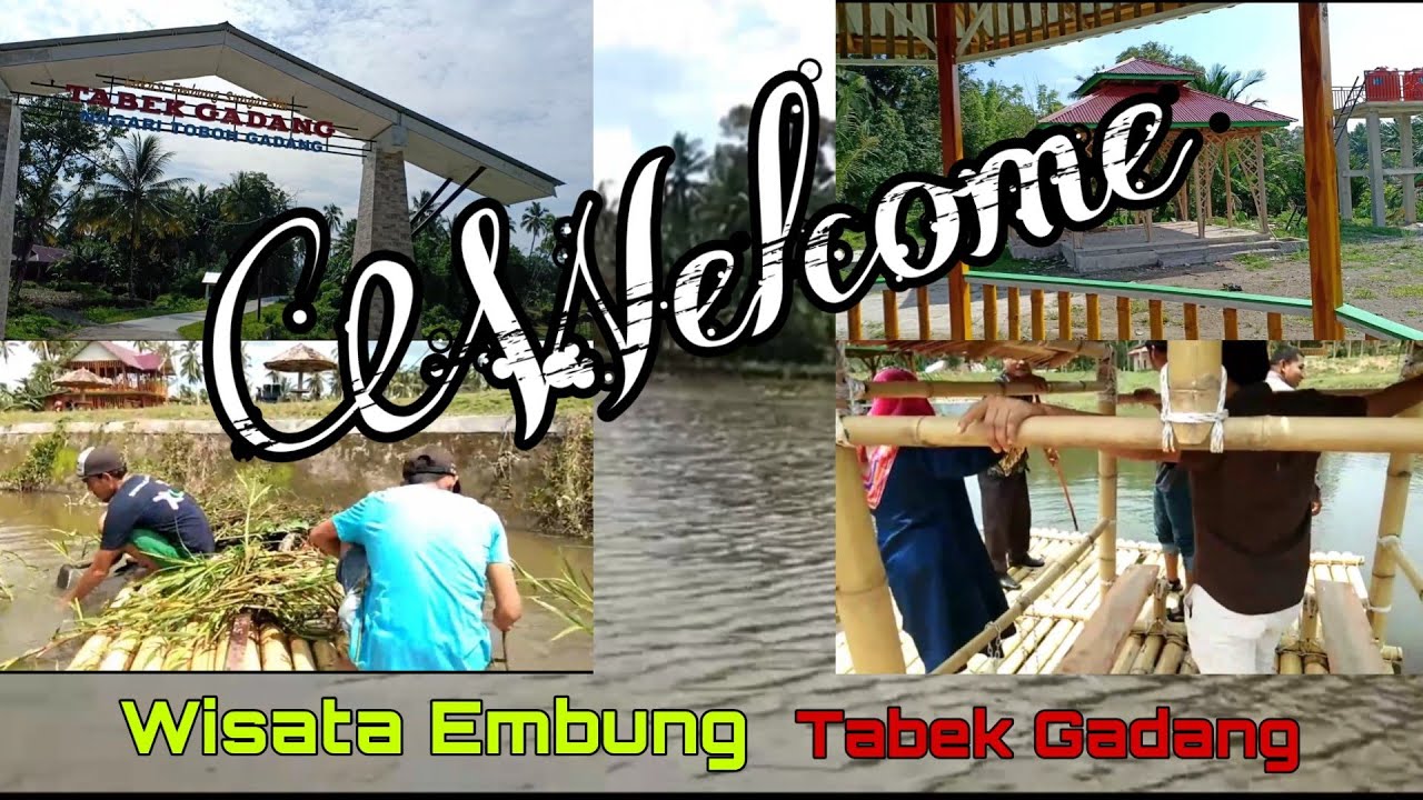 Wisata Embung Tabek Gadang || wisata pertama di nagari toboh gadang ...