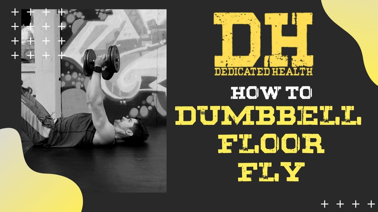 DH HOW TO DUMBBELL FLOOR FLY - YouTube