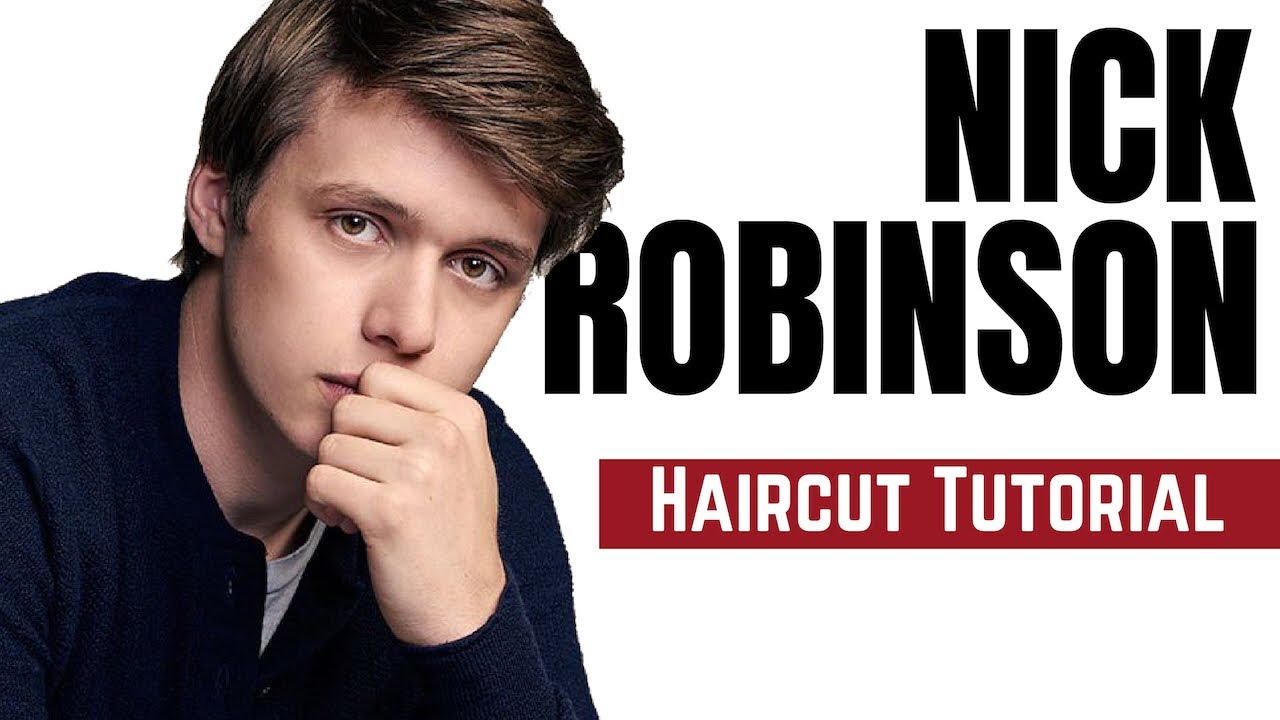 Nick Robinson Haircut Tutorial - Love Simon - TheSalonGuy - YouTube