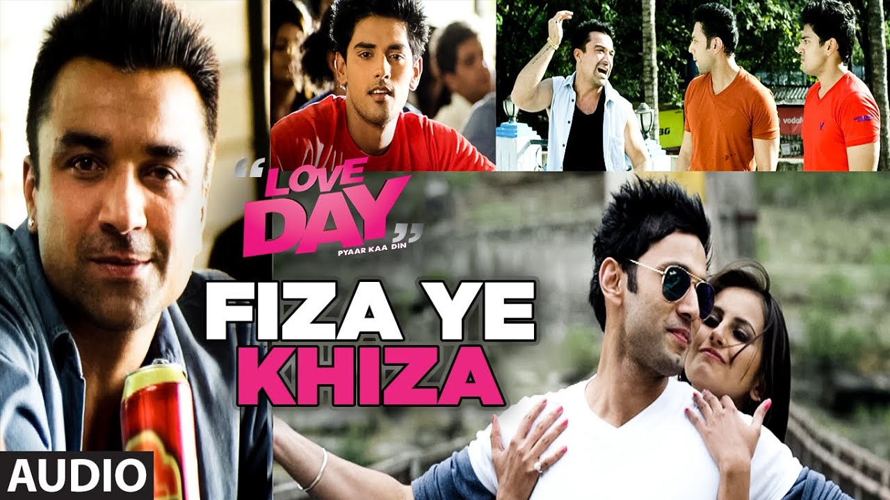 FIZA YE KHIZA Full Song (Audio) | LOVE DAY - PYAAR KAA DIN | Ajaz Khan ...