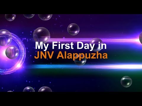 My First Day in JNV Alappuzha 2018 - YouTube