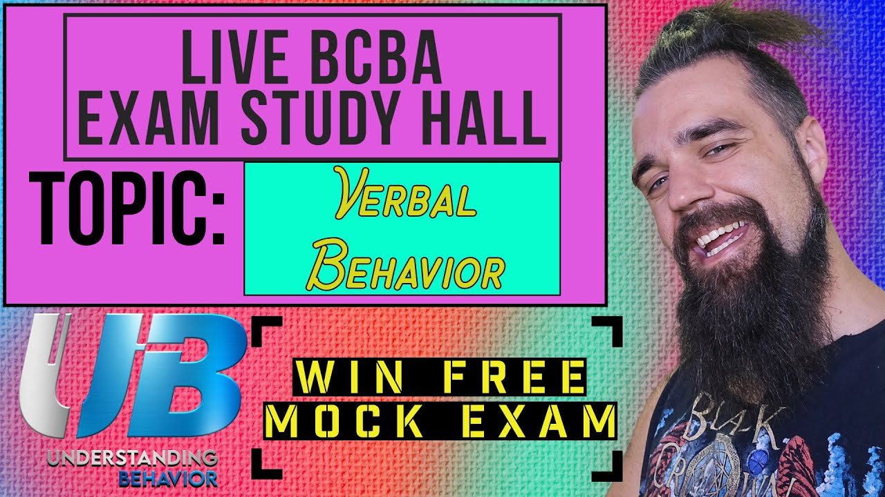 VERBAL BEHAVIOR - Tricky Scenarios to Prepare You for the BCBA Exam ...