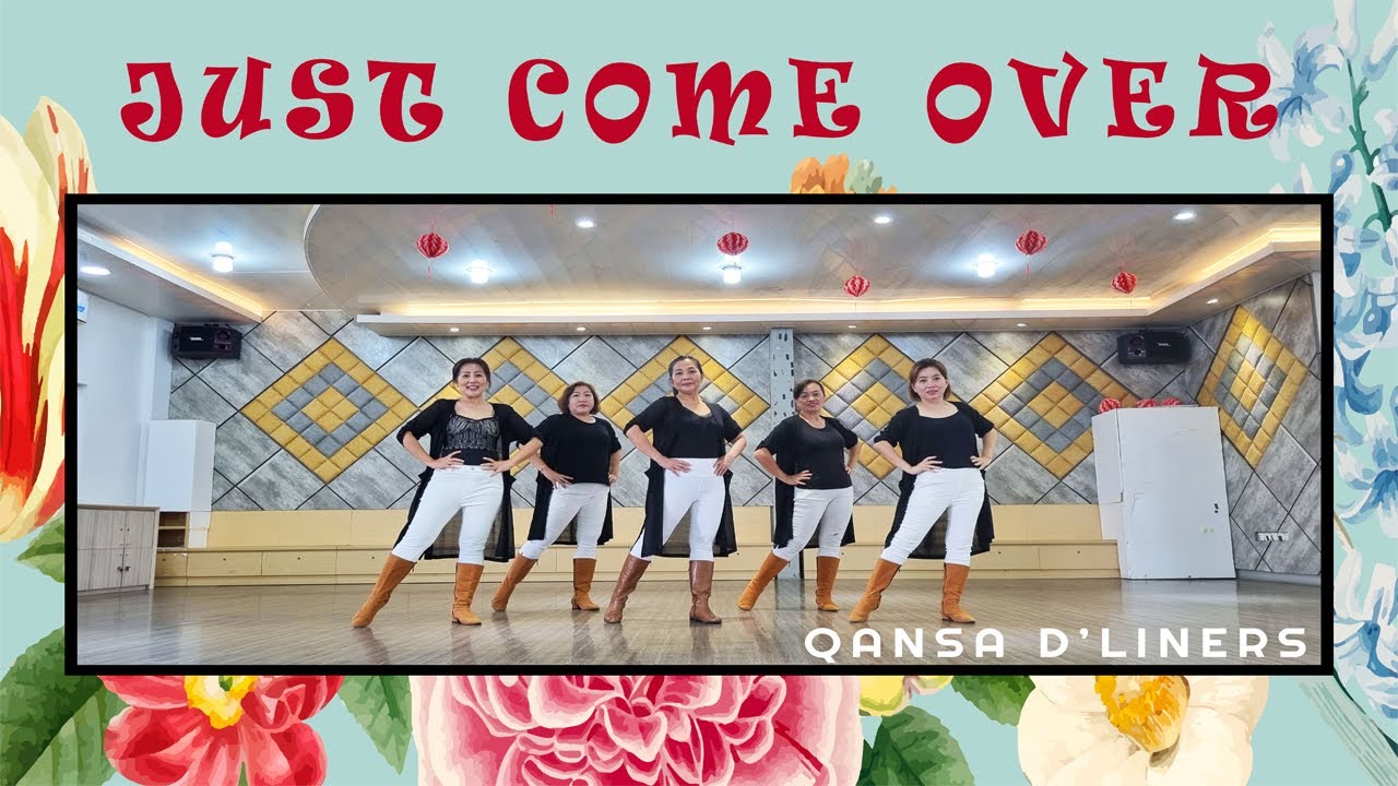 Just Come Over - Line Dance - Demo by Qansa D Liners - YouTube
