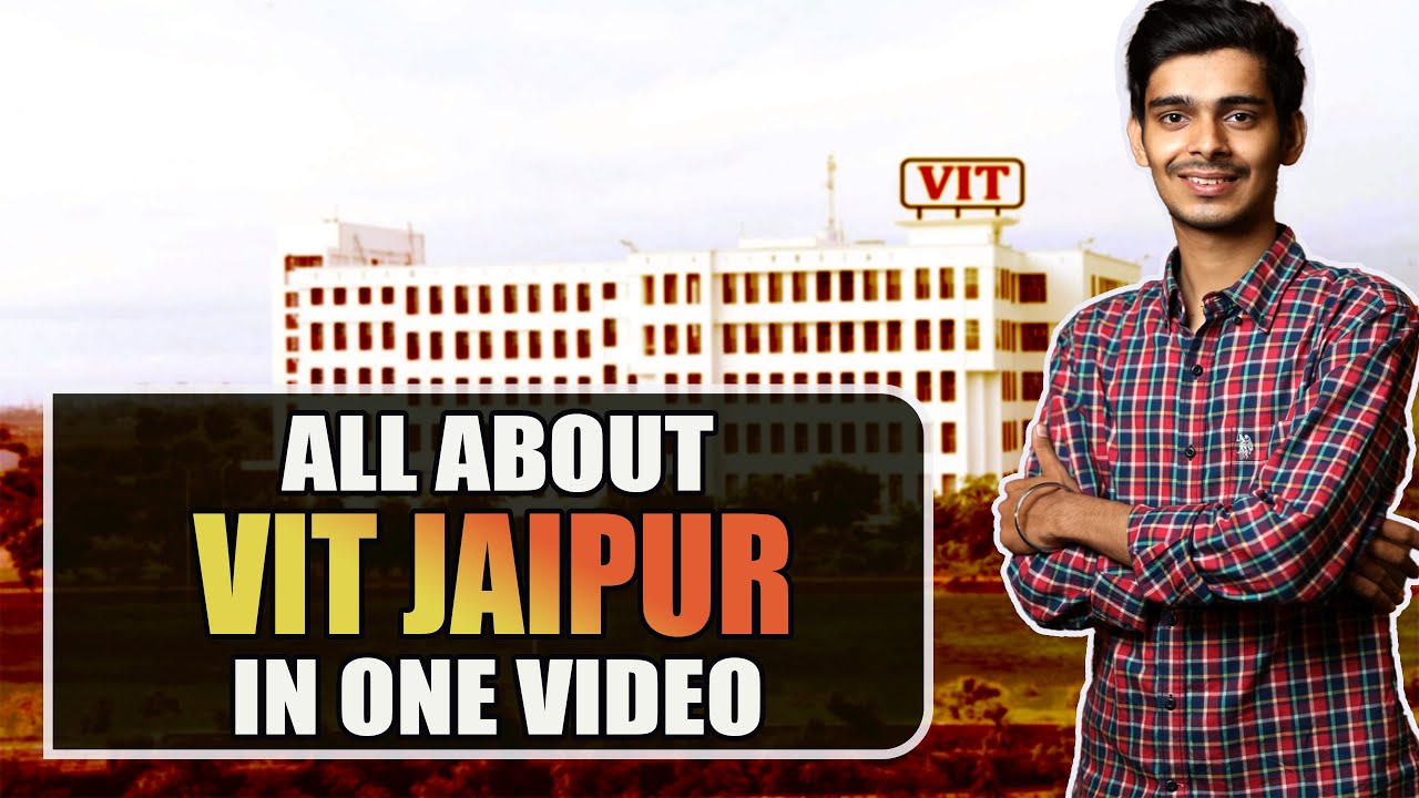 VIT Jaipur | Vivekanand Institute of Technology| All about VIT Jaipur ...