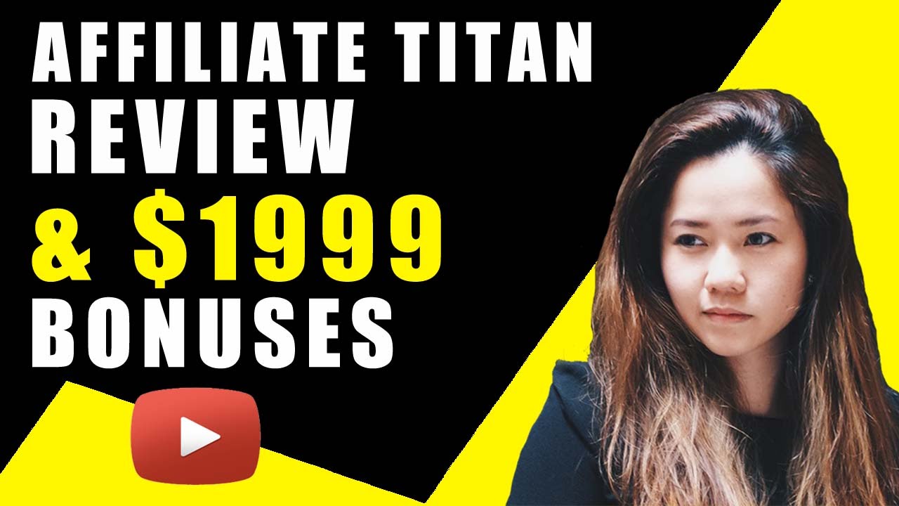 Affiliate Titan 2.0 Review — Is it worth your money? - YouTube