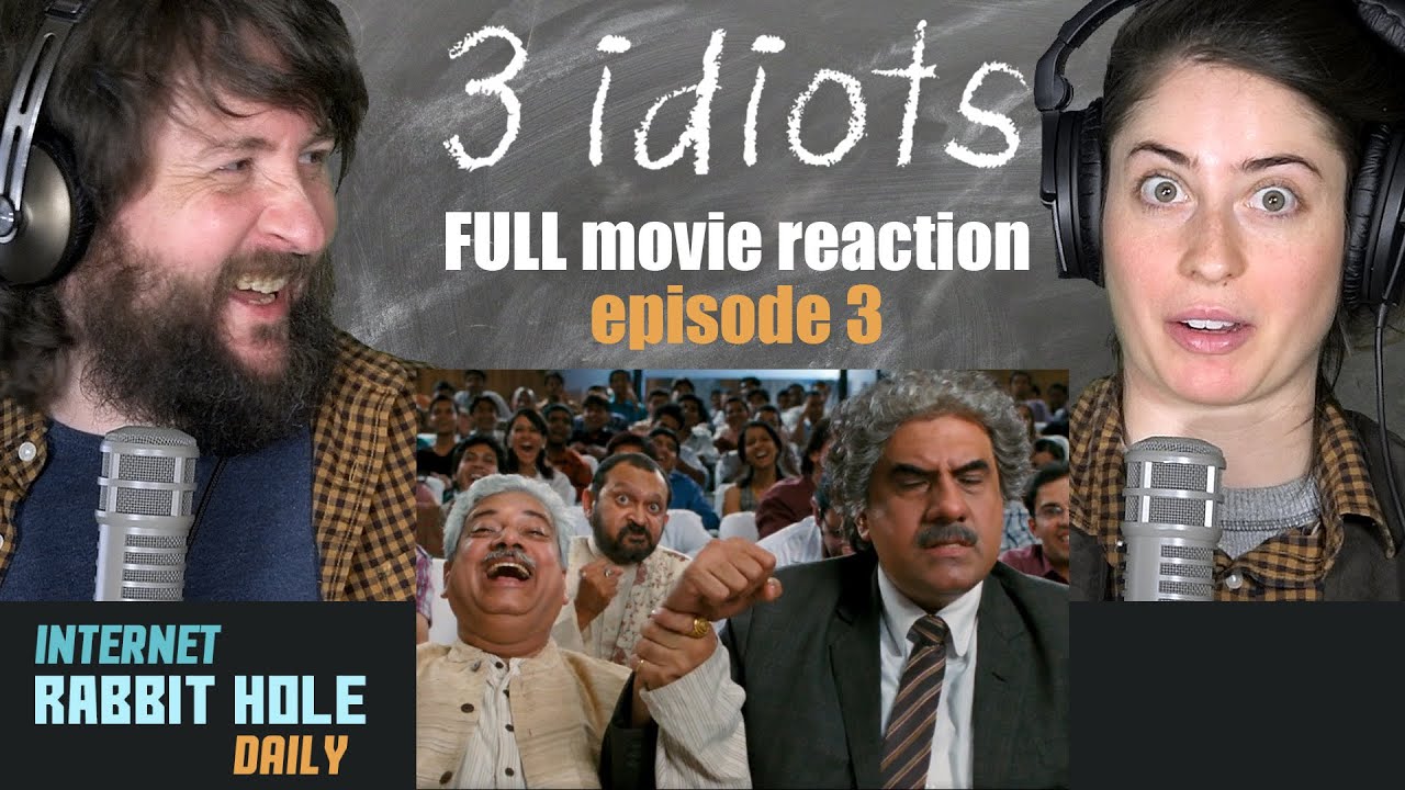 [REUPLOAD] 3 IDIOTS | HINDI | FULL MOVIE REACTION SERIES | irh daily ...