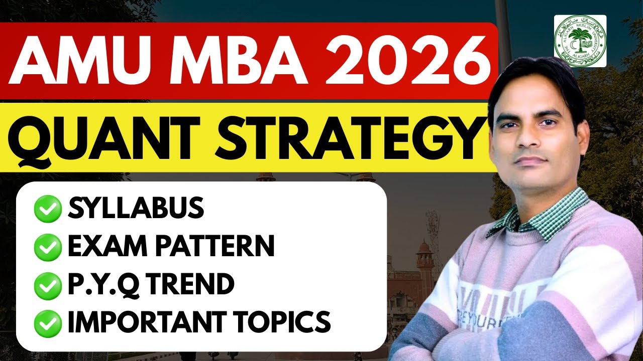 AMU MBA 2026 Quant Syllabus & Paper Analysis | Important Topics ...