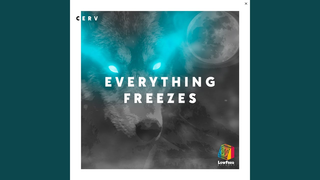 Everything Freezes - YouTube Music