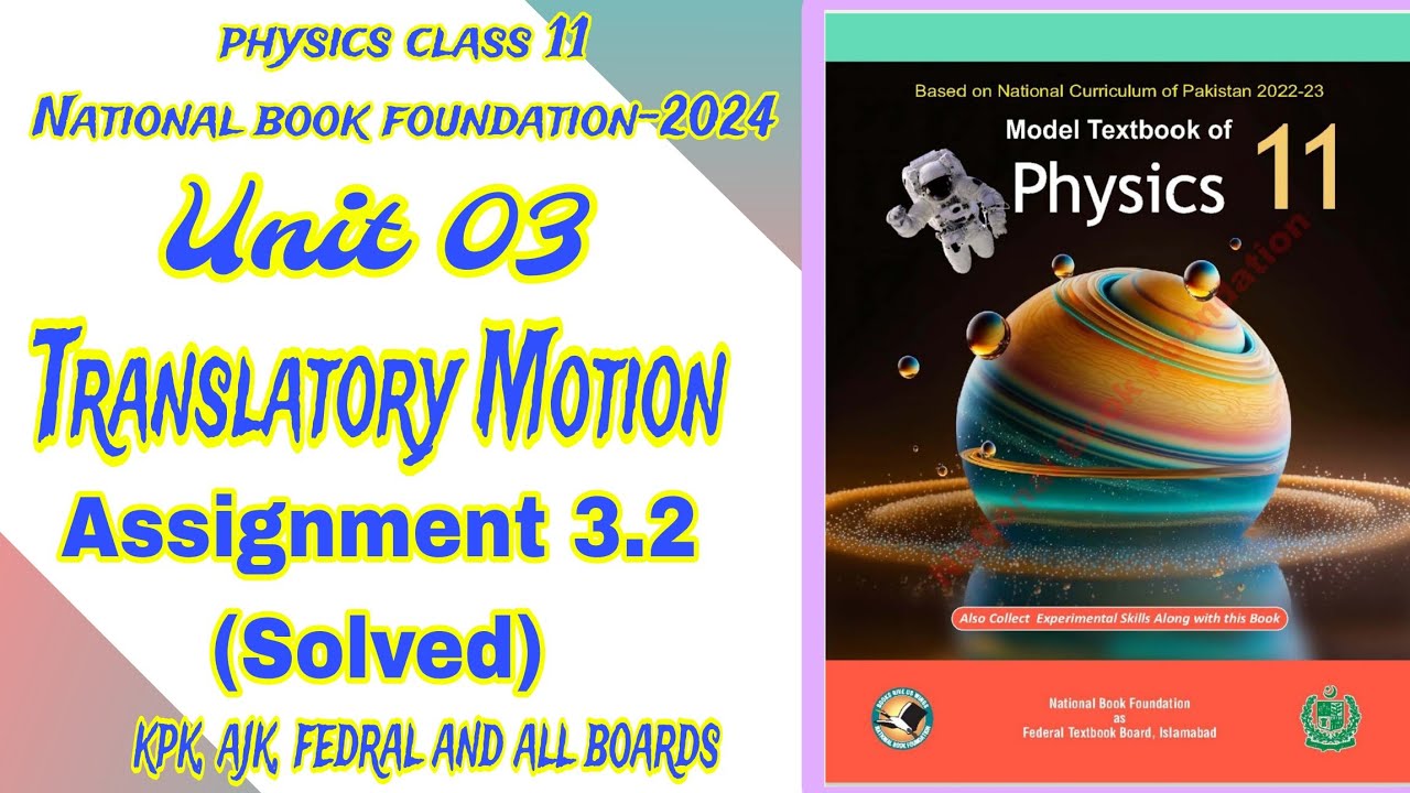 Class 11 Physics Assingmets 3.2 Chapter 3 Solution | Physics Class 11 NBF Chapter 3 Assignments ...