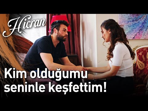 Hicran 144. Bölüm - Kim Olduğumu Seninle Keşfettim!